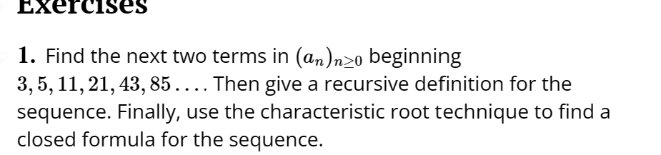 Solved Find the next two terms in (an)n≥0 | Chegg.com