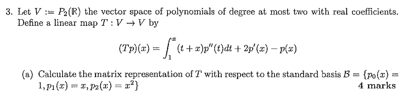 Solved 3. Let V := P2(R) the vector space of polynomials of | Chegg.com
