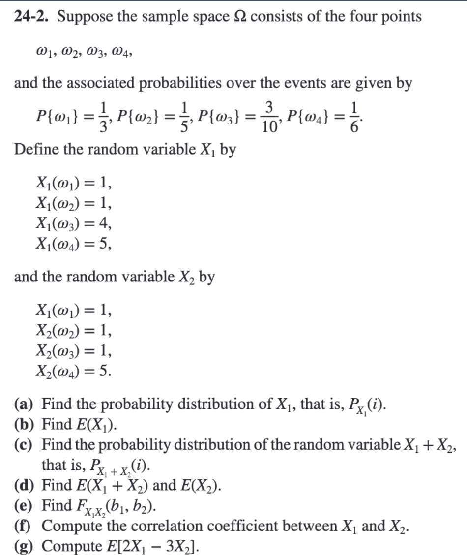 Solved 24-2. Suppose the sample space Ω consists of the four | Chegg.com