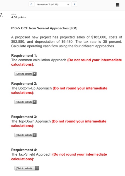 Solved Question 7 (of 25) value 4.00 points P10-5 OCF from | Chegg.com