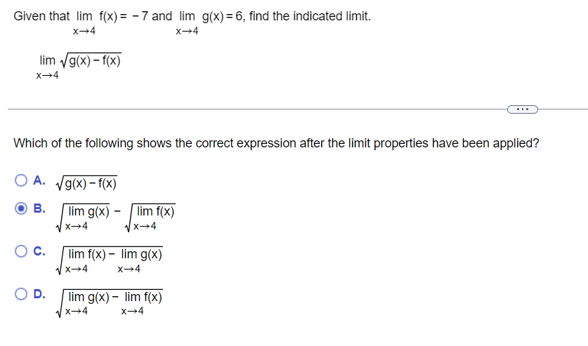 Solved Given That Limx→4f X 7 and Limx→4g X 6 find The