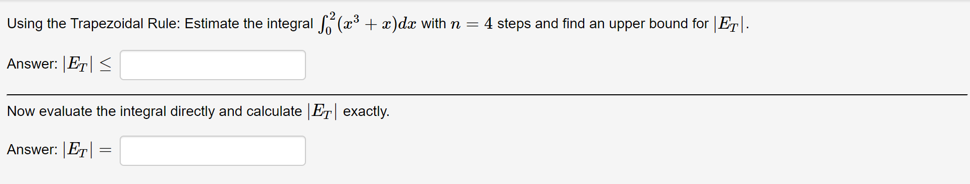 Solved Using the Trapezoidal Rule: Estimate the integral fo+ | Chegg.com