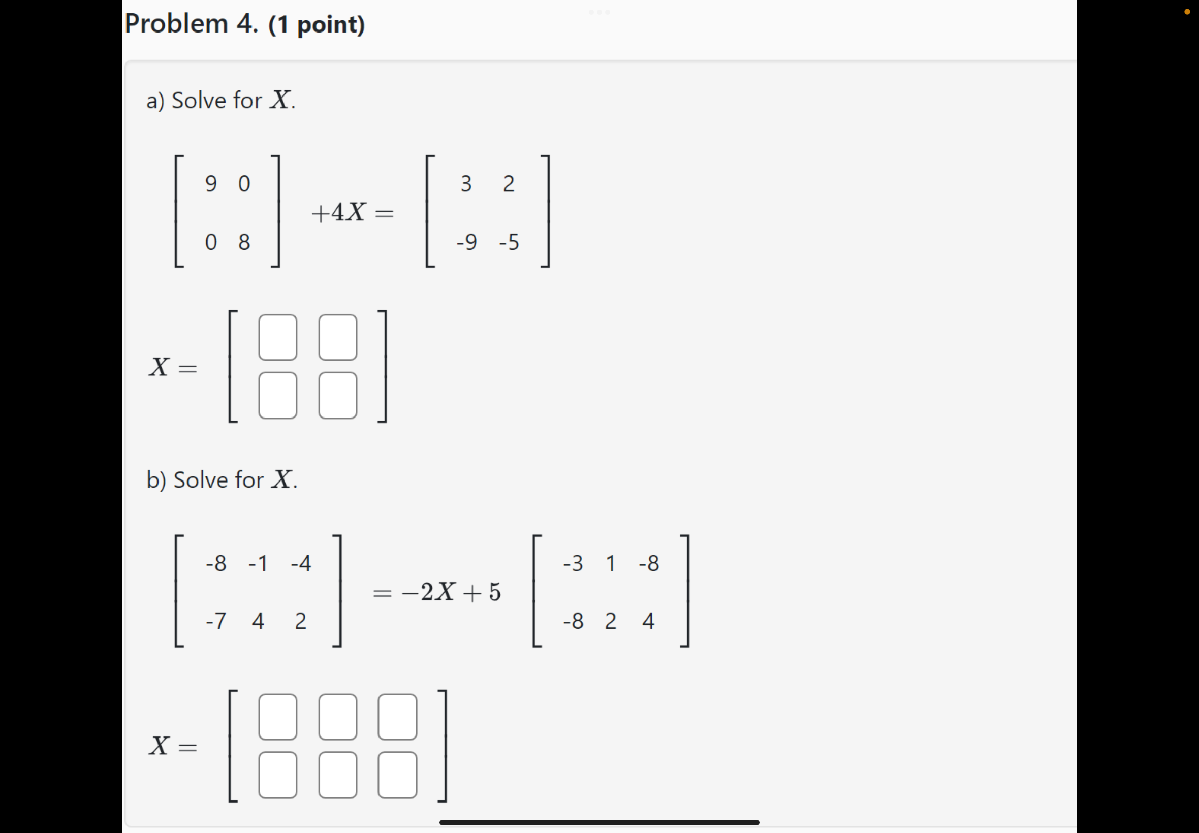 Solved Problem 4. (1 ﻿point)a) ﻿Solve for x.b) ﻿Solve for x. | Chegg.com