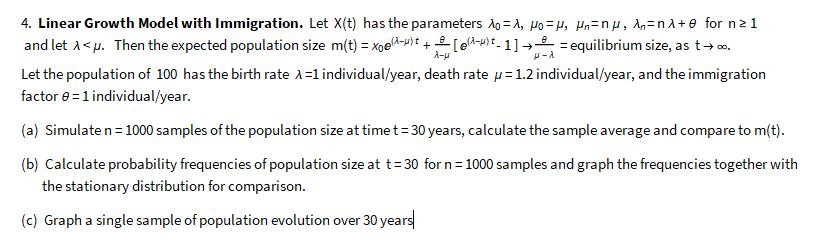i- 4. Linear Growth Model with Immigration. Let X(t) | Chegg.com
