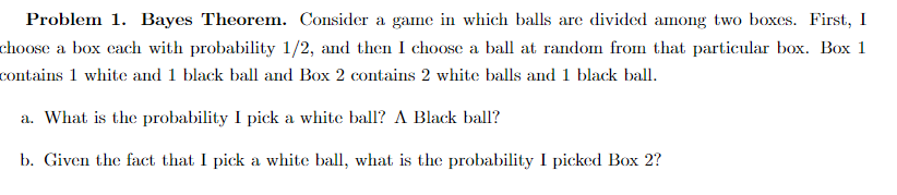 Solved Problem 1. Bayes Theorem. Consider a game in which | Chegg.com