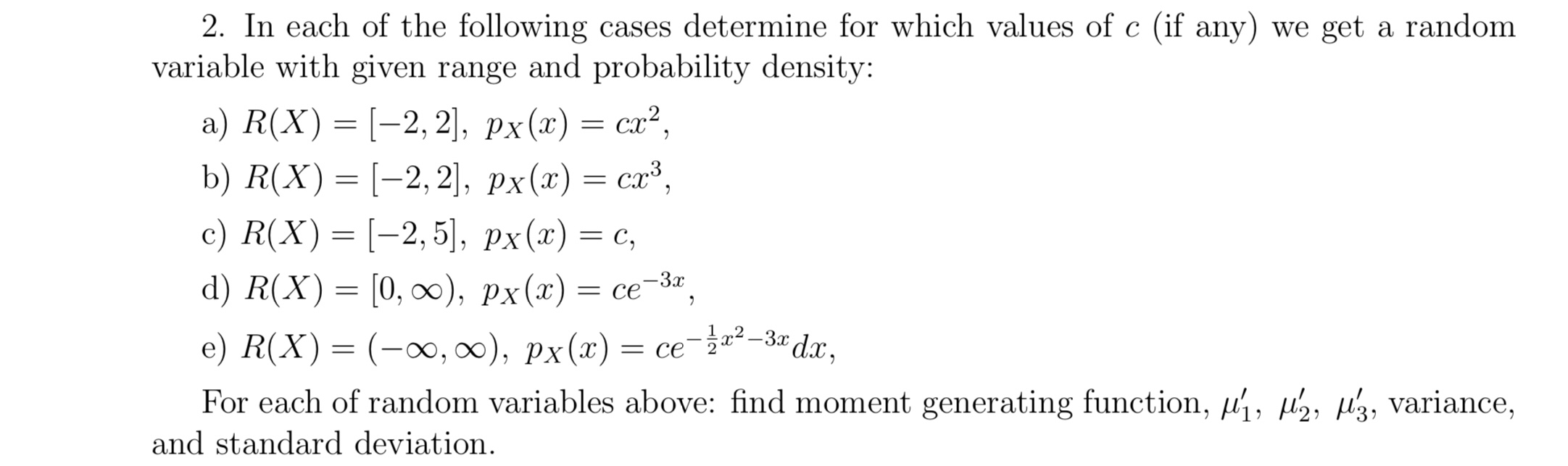 Solved 2. In each of the following cases determine for which | Chegg.com