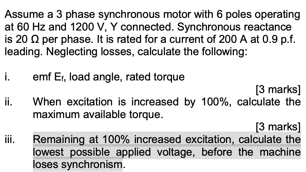 Solved Assume a 3 phase synchronous motor with 6 poles | Chegg.com
