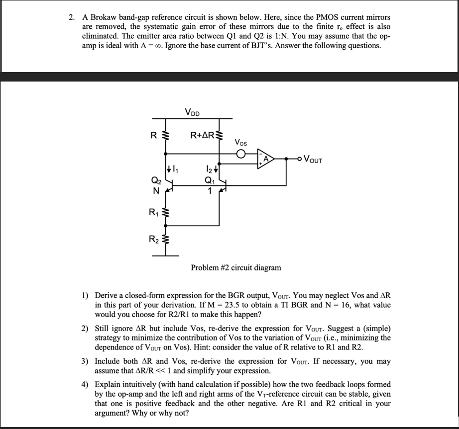 Solved 2. A Brokaw band-gap reference circuit is shown | Chegg.com