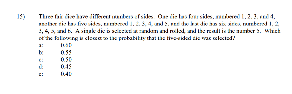Solved 15) Three fair dice have different numbers of sides. | Chegg.com