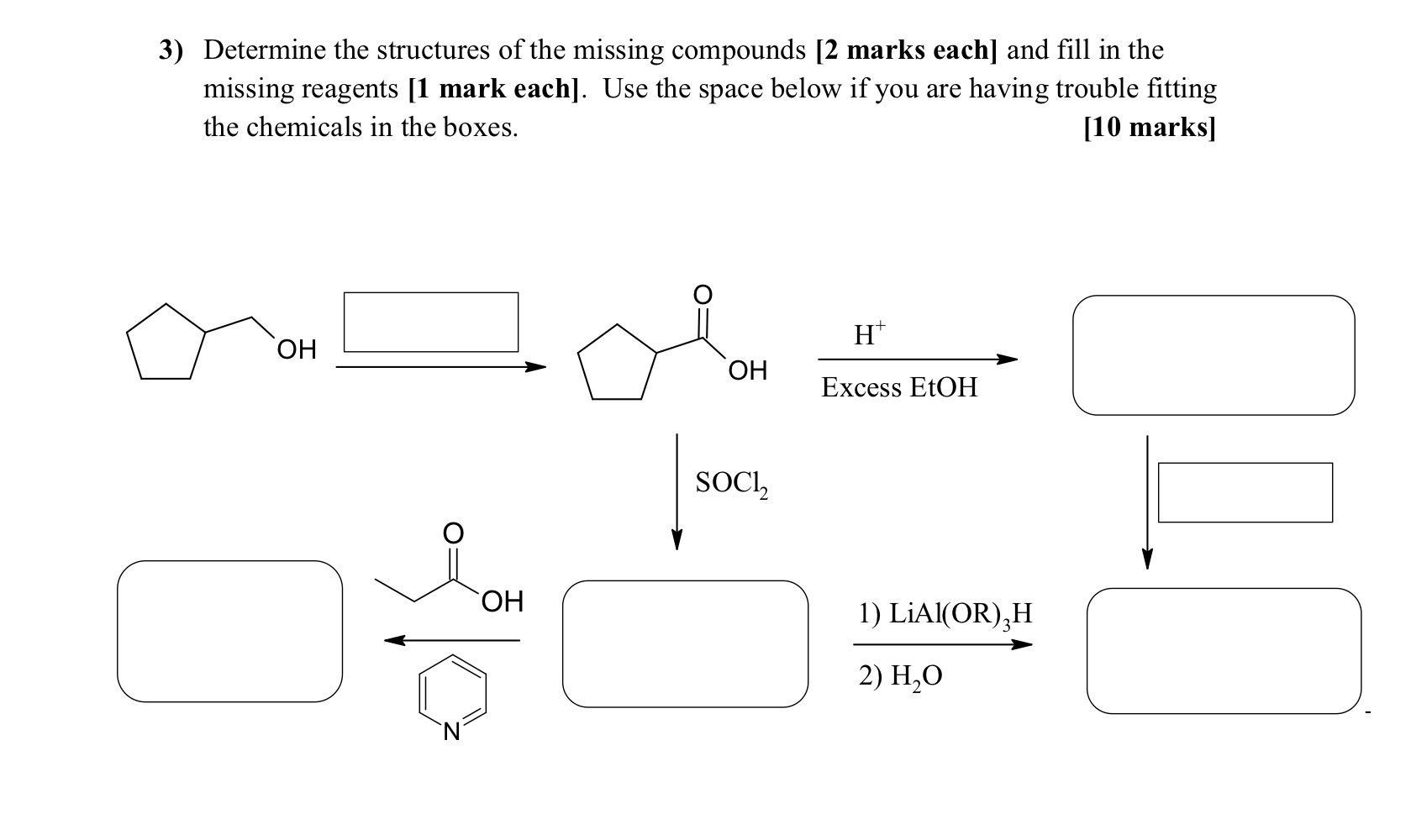 Solved 3) Determine the structures of the missing compounds | Chegg.com
