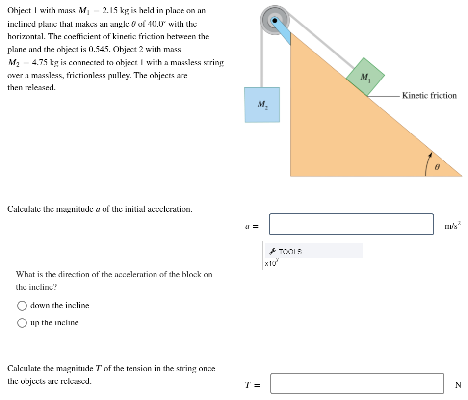 Solved Object 1 with mass M1 = 2.15 kg is held in place on | Chegg.com