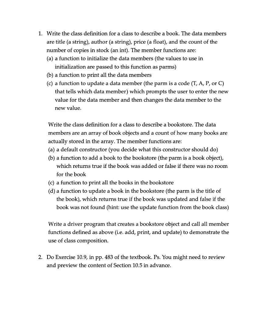 Solved 1. Write the class definition for a class to describe | Chegg.com