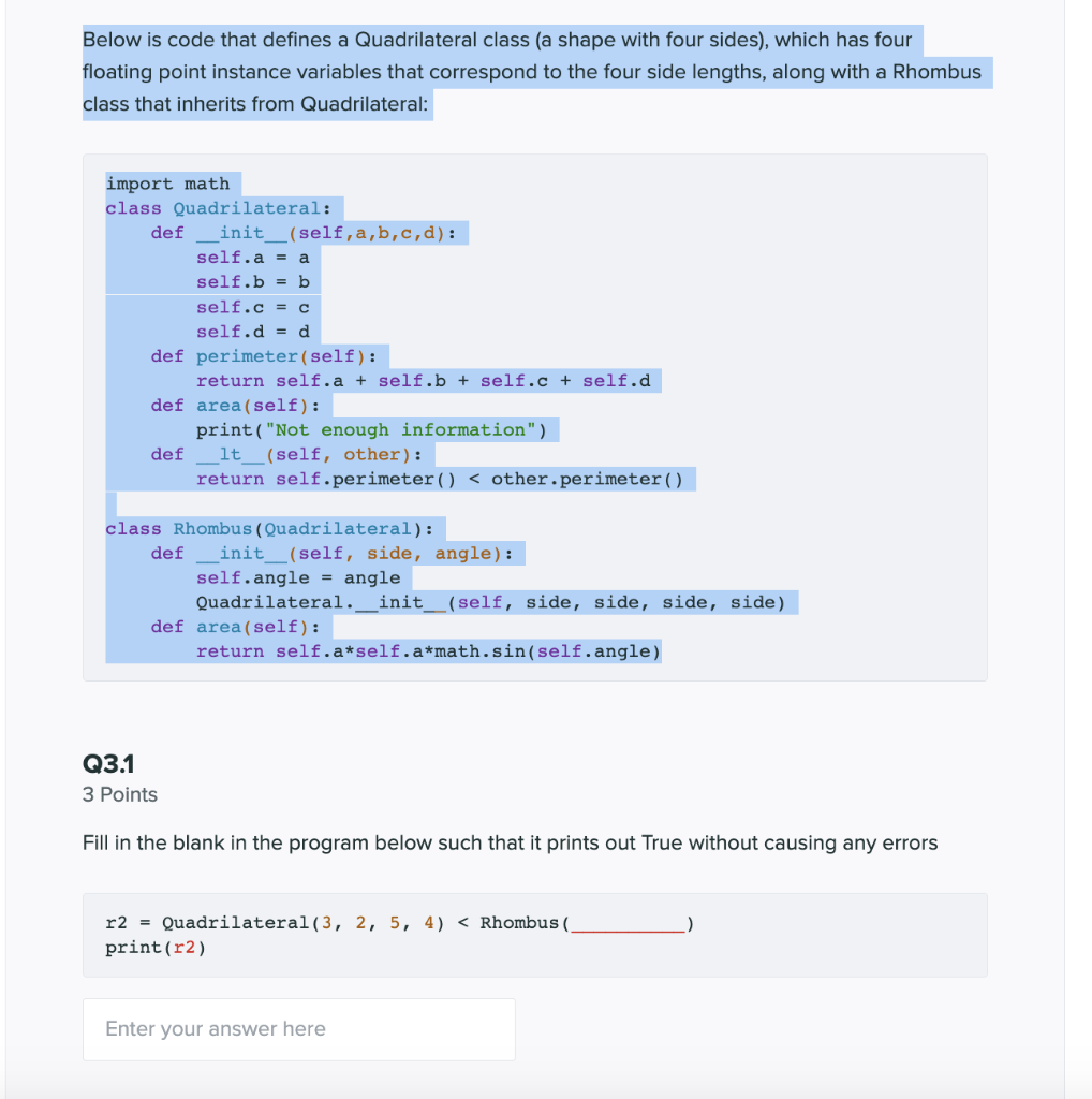 Solved Below is code that defines a Quadrilateral class (a | Chegg.com