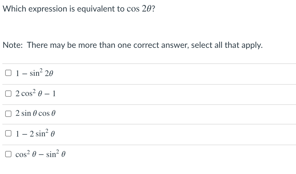 Solved Which expression is equivalent to cos 20? Note: There | Chegg.com