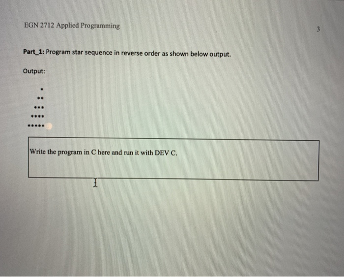 Solved Egn 2712 Applied Programming Part1 Program Star