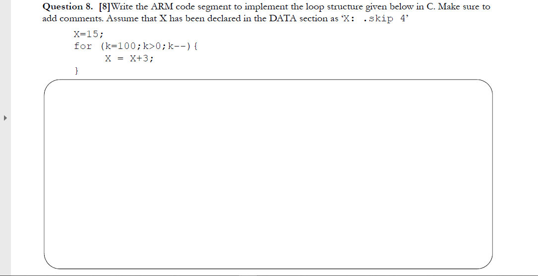Solved Write the ARM code segment to implement the loop | Chegg.com