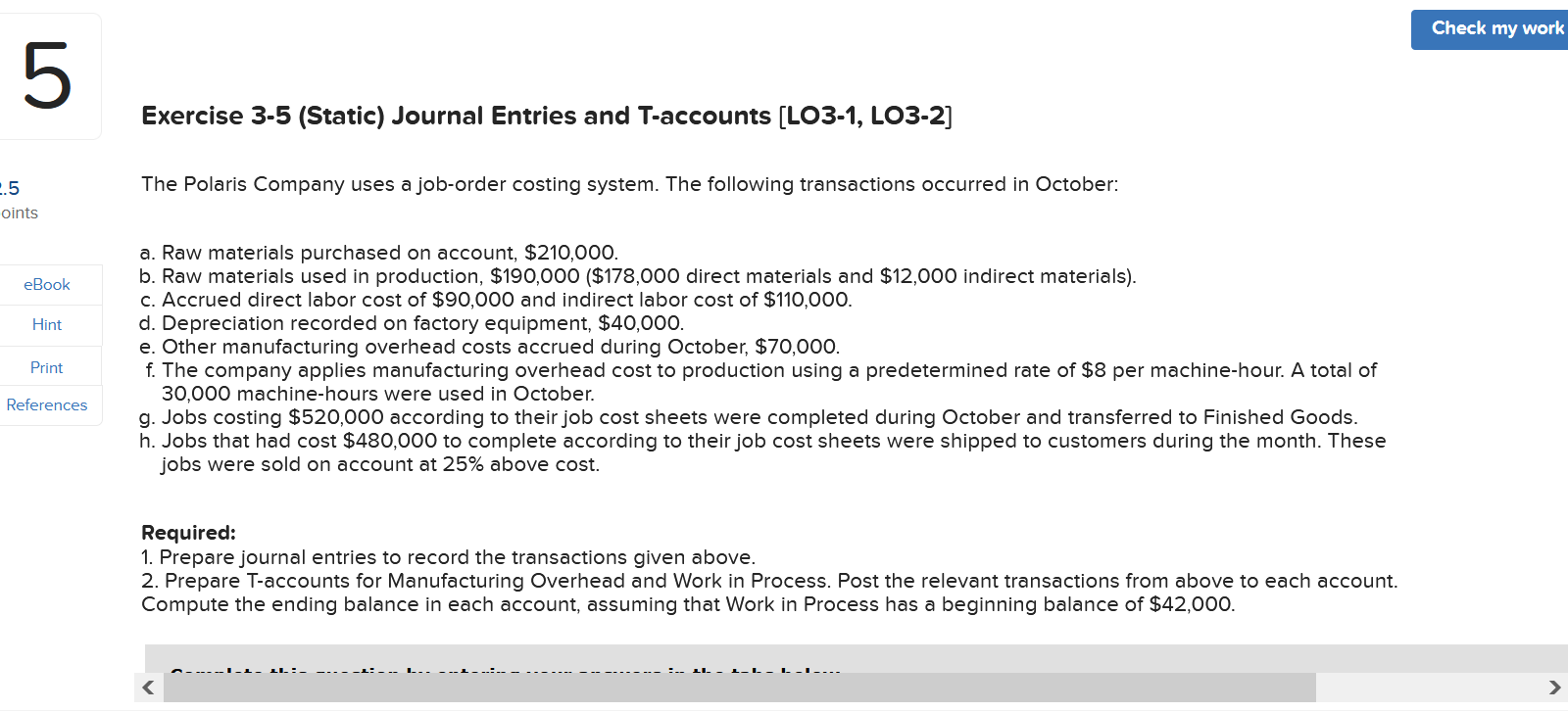 Solved Exercise 3-5 (Static) Journal Entries and T-accounts | Chegg.com