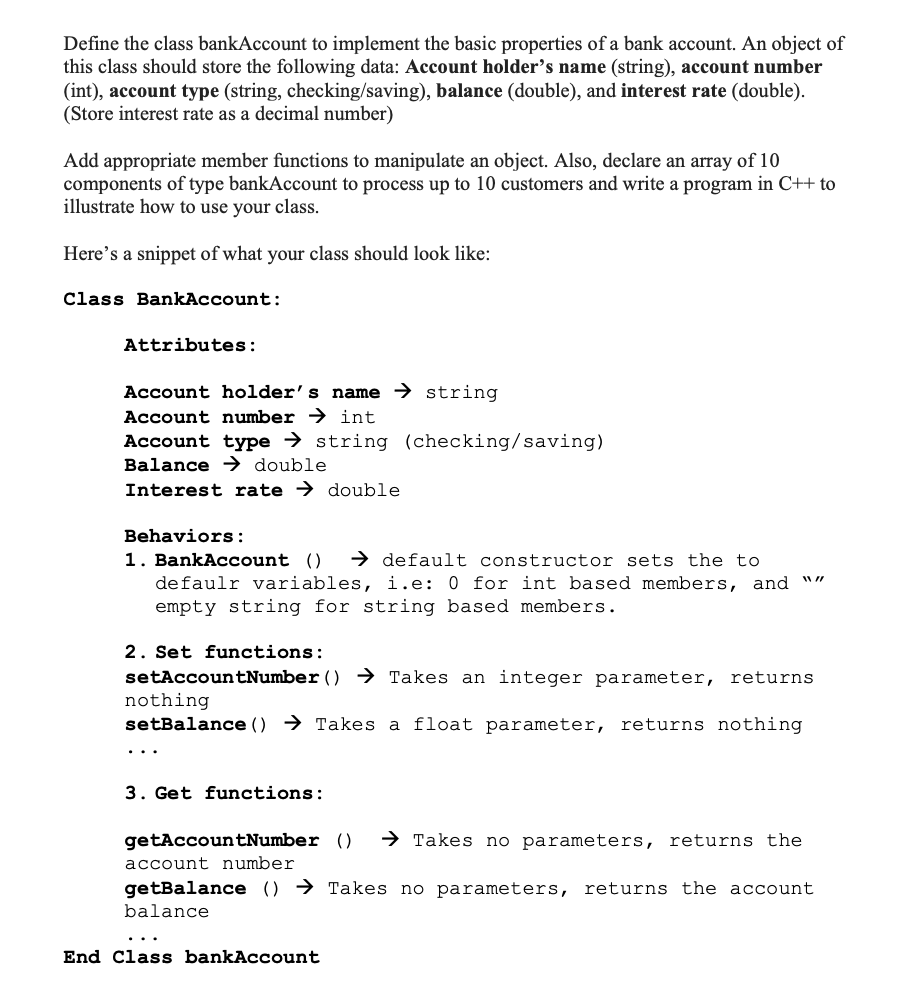 efine the class bankAccount to implement the basic | Chegg.com
