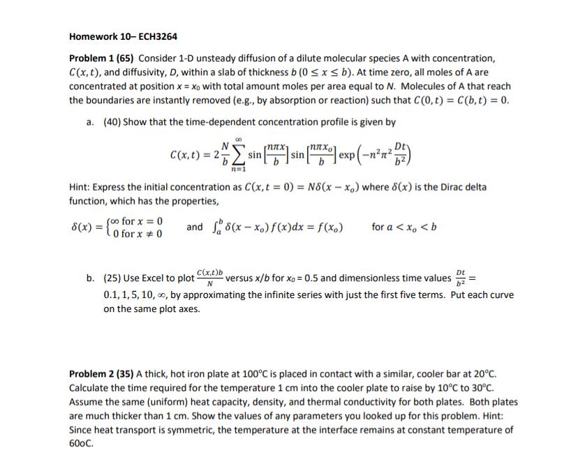 Solved Problem 1 (65) Consider 1-D unsteady diffusion of a | Chegg.com