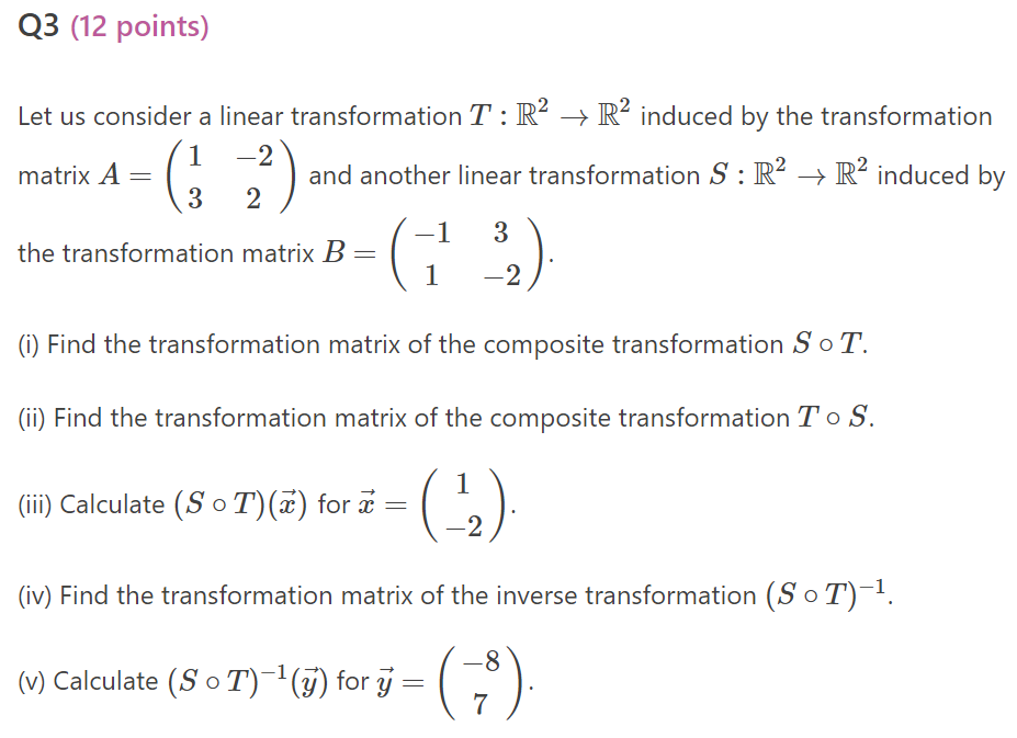 Solved Q3 (12 points) Let us consider a linear | Chegg.com