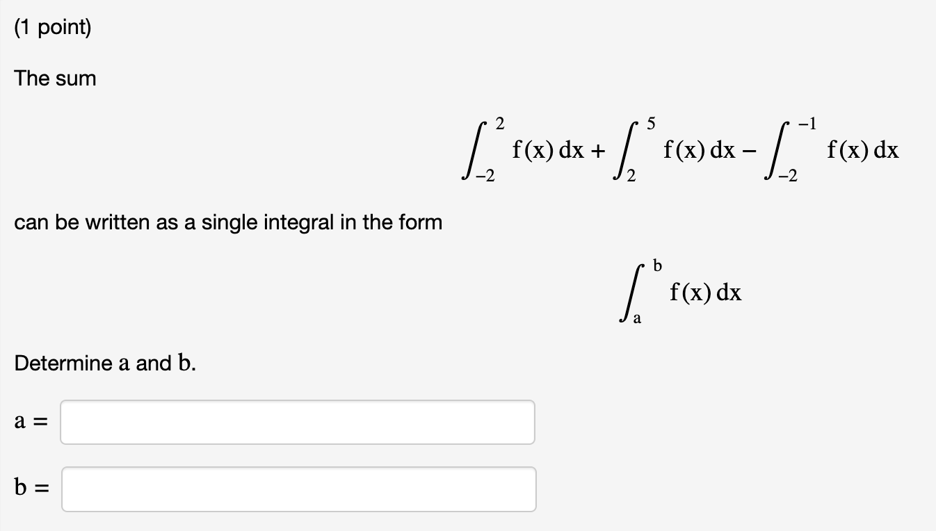 Solved (1 point)\\nThe sum\\n\\\\int_(-2)^2 | Chegg.com
