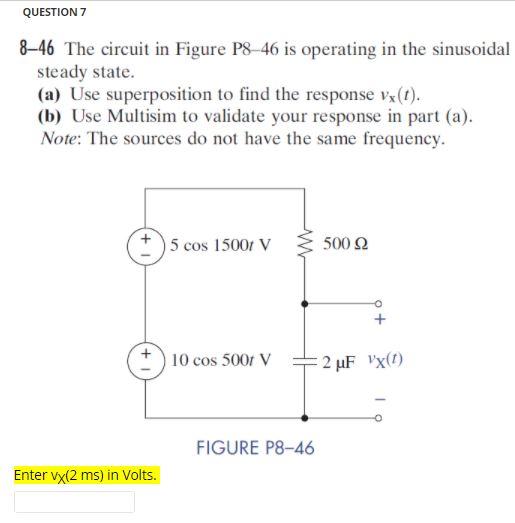 Solved QUESTION 7 8–46 The circuit in Figure P8 46 is | Chegg.com