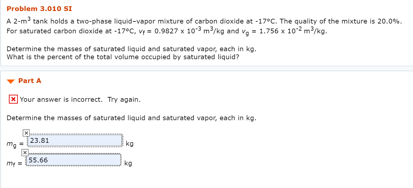 Solved Problem 3.010 SI A 2-m3 tank holds a two-phase | Chegg.com