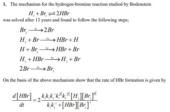 Solved Br. 1. The mechanism for the hydrogen-bromine | Chegg.com