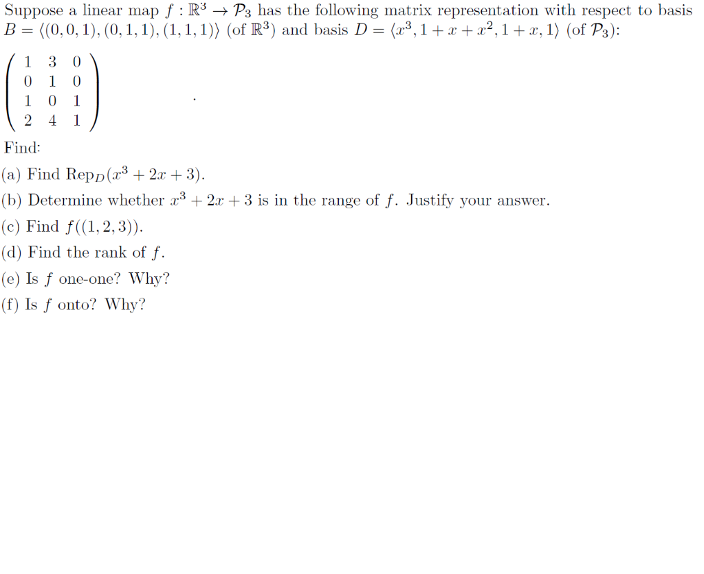 Solved Suppose a linear map f:R3 + P3 has the following | Chegg.com