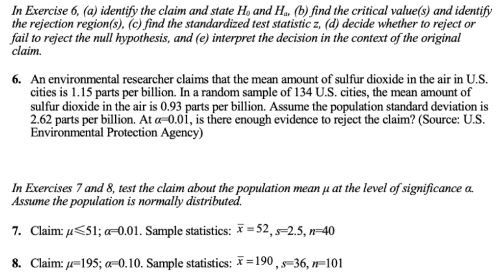 Solved In Exercise 6, (a) identify the claim and state Ho | Chegg.com
