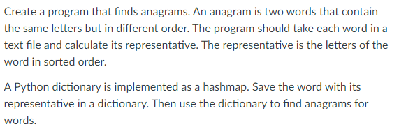 Solved Create a program that finds anagrams. An anagram is | Chegg.com