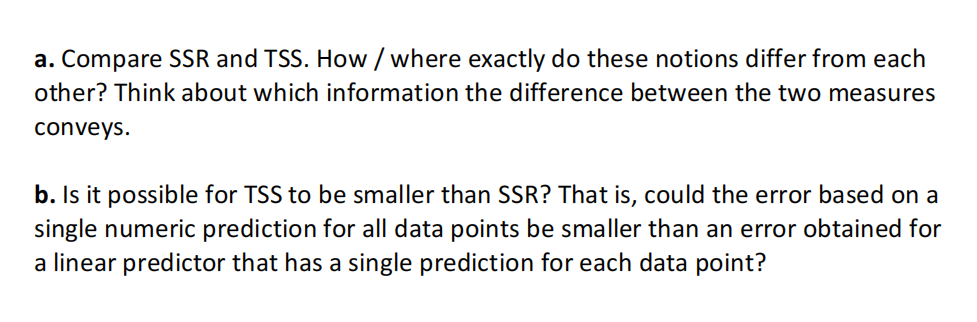 Solved a. Compare SSR and TSS. How / where exactly do these | Chegg.com