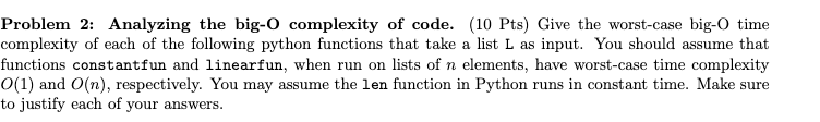 Solved Problem 2 Analyzing The Big O Complexity Of Code