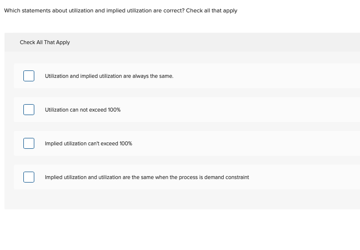 Solved Which statements about utilization and implied | Chegg.com