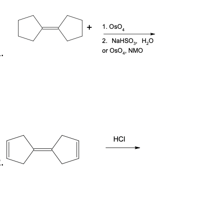 Solved + 1. Oso 2. NaHSO3, H,0 or OsO,,NMO HCI | Chegg.com