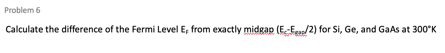 Solved Calculate the difference of the Fermi Level EF from | Chegg.com