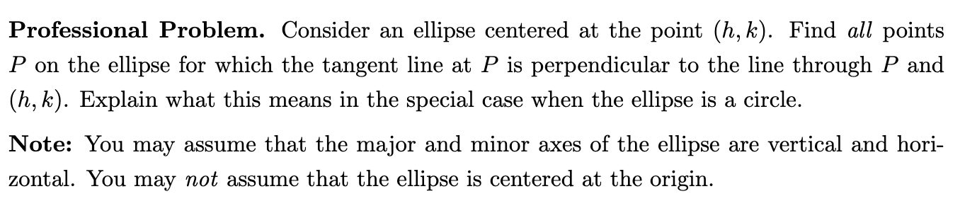 Solved Professional Problem. Consider an ellipse centered at | Chegg.com