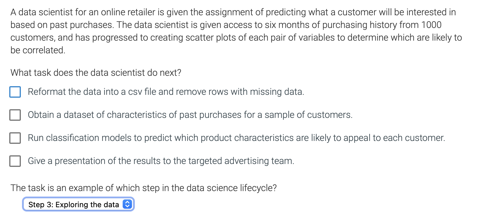 Solved A data scientist for an online retailer is given the | Chegg.com