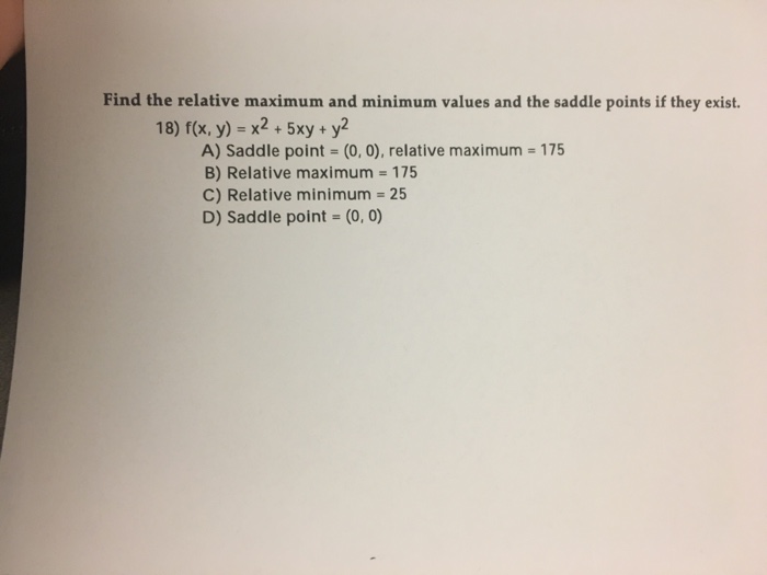 Solved Find the relative maximum and minimum values and the | Chegg.com