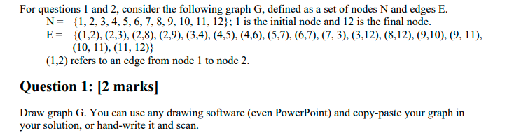 Solved For questions 1 and 2, consider the following graph | Chegg.com