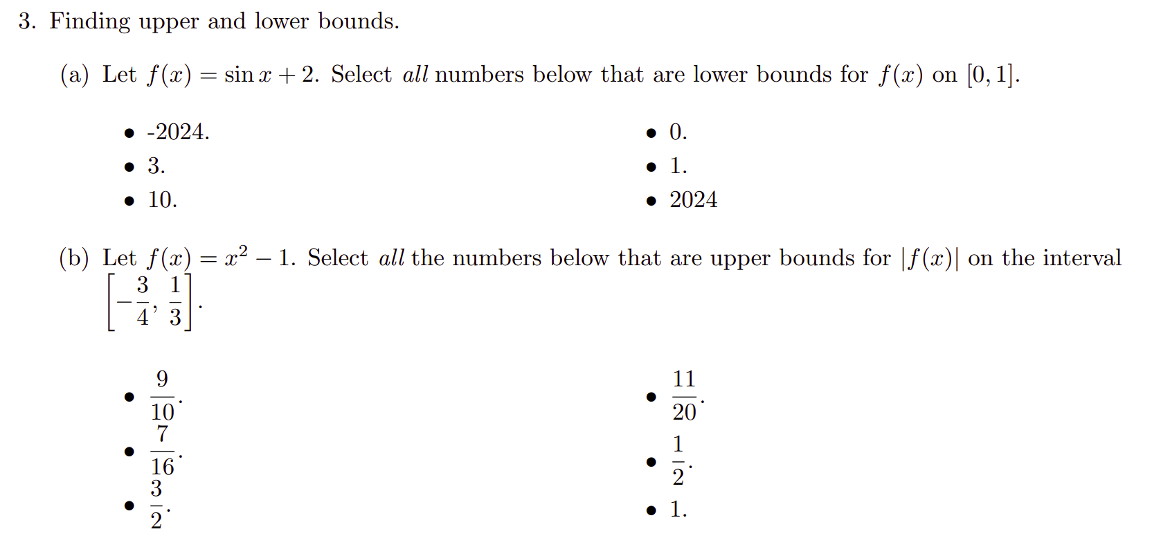 Solved Finding upper and lower bounds.(a) ﻿Let f(x)=sinx+2. | Chegg.com