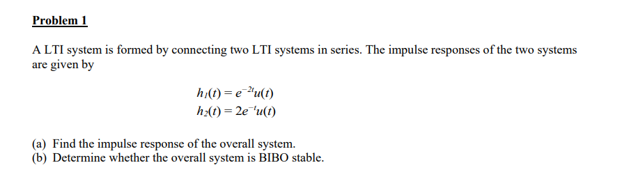 Solved A LTI system is formed by connecting two LTI systems | Chegg.com