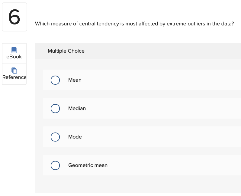 Solved Which measure of central tendency is most affected by | Chegg.com
