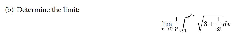 Solved (b) Determine the limit: as Demin olumle til vores | Chegg.com