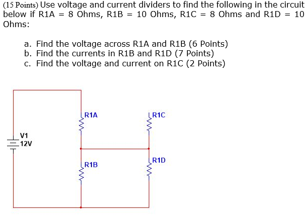 Solved (15 Points) Use voltage and current dividers to find | Chegg.com
