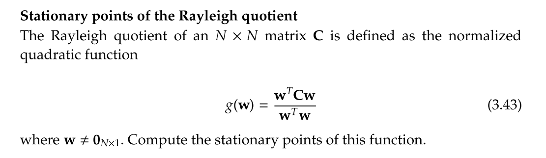 Solved Stationary points of the Rayleigh quotient The | Chegg.com