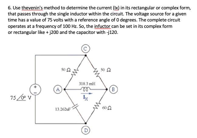 Solved 6. Use thevenin's method to determine the current | Chegg.com
