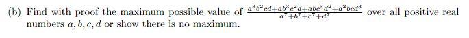 Solved (b) Find with proof the maximum possible value of a | Chegg.com