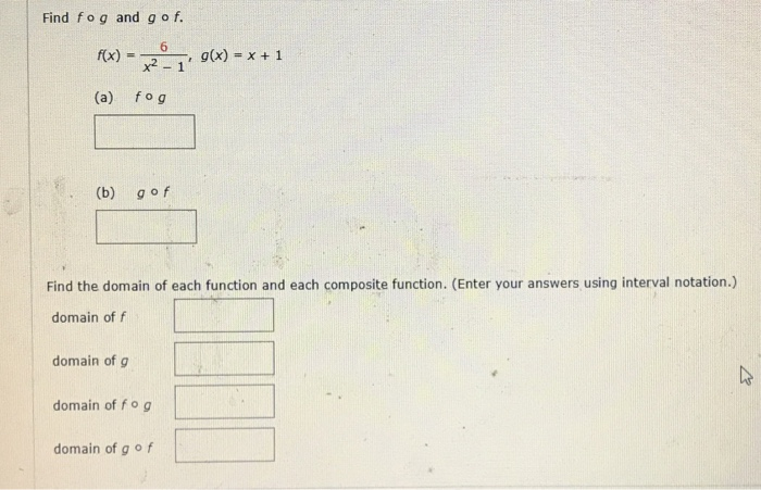 Solved Find fog and g o f. f(x) , g(x) = x + 1 (a) fog (b) g | Chegg.com