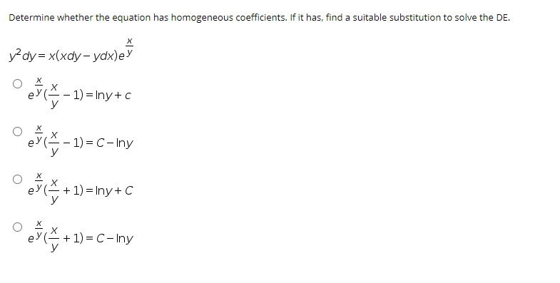 Solved Determine whether the equation has homogeneous | Chegg.com